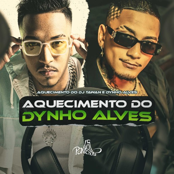 Dynho Alves e DJ Tawan lançam single o “Aquecimento do Dynho Alves ...